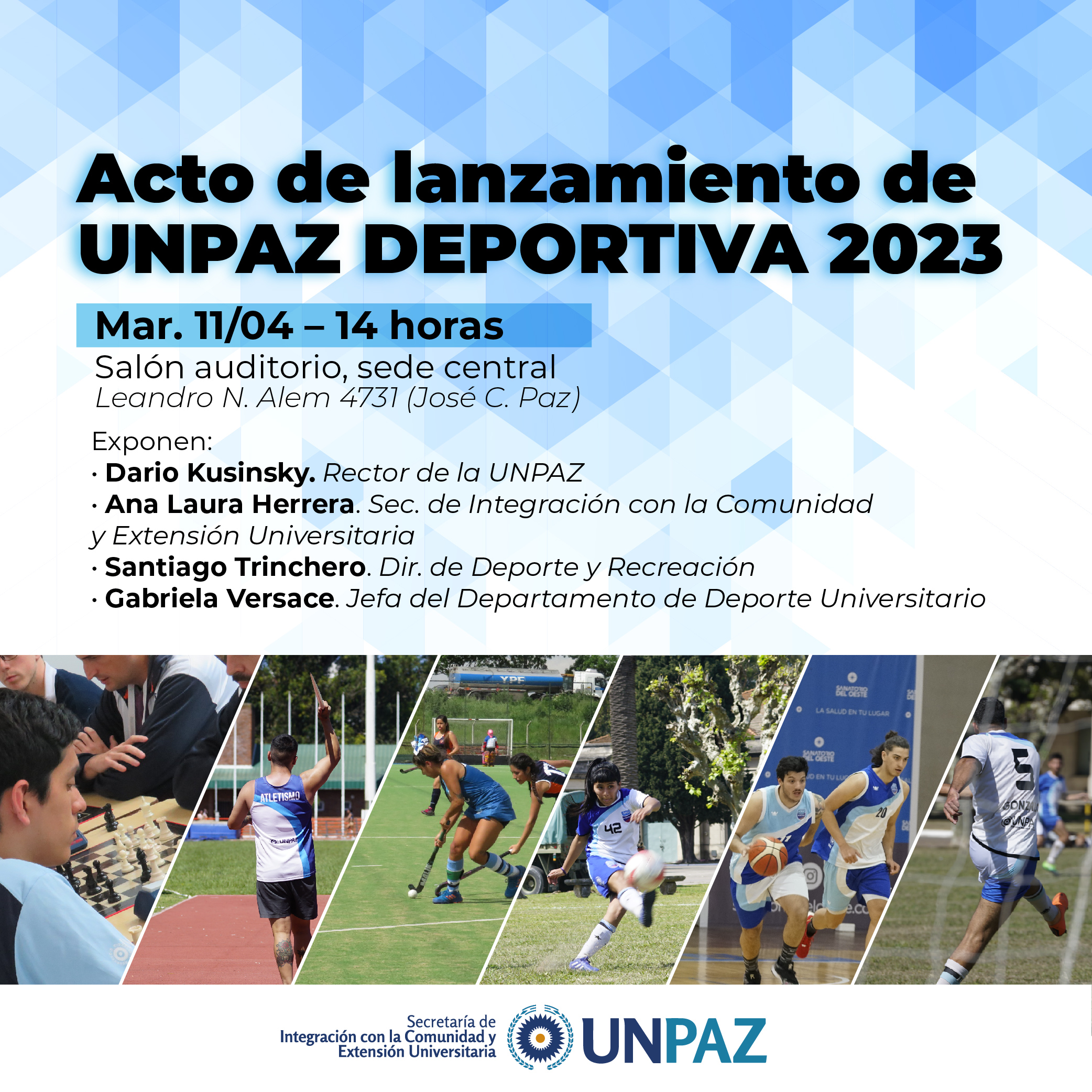 ACTO LANZAMIENTO DE UNPAZ DEPORTIVA 2023 | Universidad Nacional de José ...
