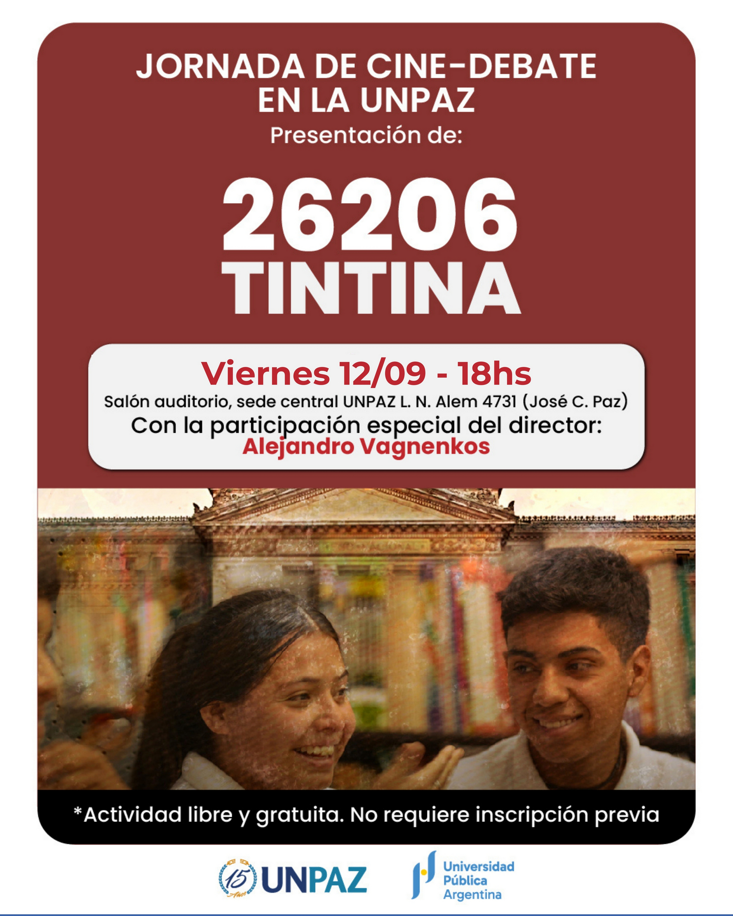 Proyección y debate de la película Tintina 26206 en la UNPAZ ...